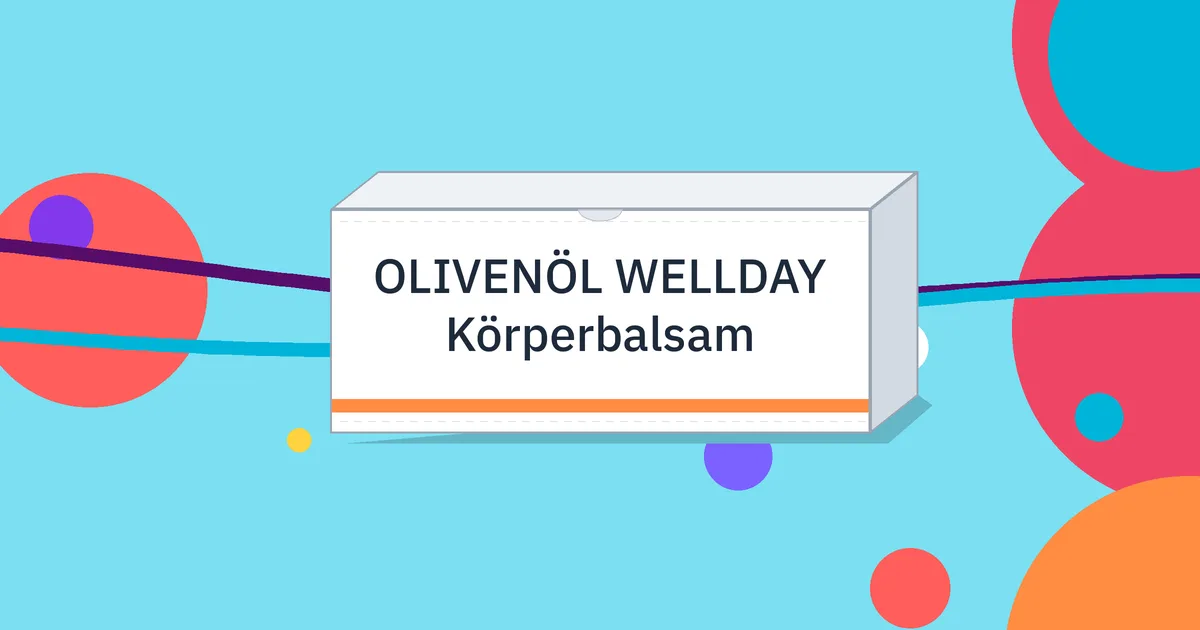 Symbolbild: Packung mit der Aufschrift OLIVENÖL WELLDAY Körperbalsam (PZN 02918877) – Verfügbarkeit und Bezug in Apotheken in Frankfurt am Main