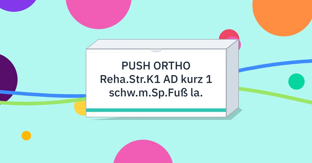 Symbolbild: Packung mit der Aufschrift PUSH ORTHO Reha.Str.K1 AD kurz 1 schw.m.Sp.Fuß la. (PZN 19157230) – Verfügbarkeit und Bezug in Apotheken in Frankfurt am Main