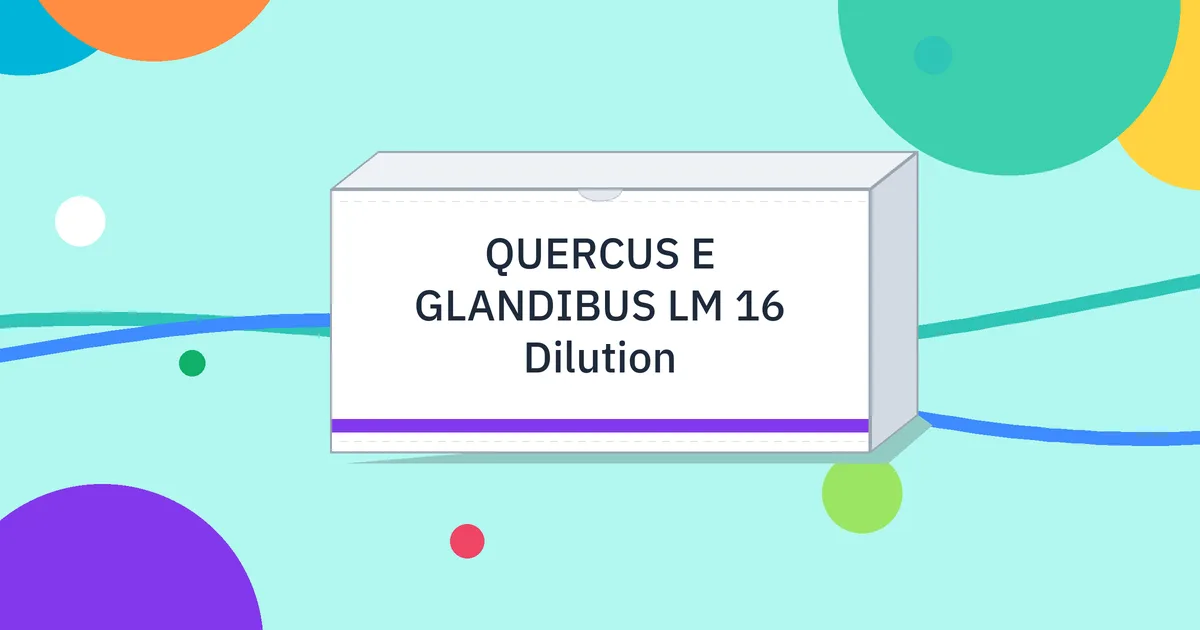 Symbolbild: Packung mit der Aufschrift QUERCUS E GLANDIBUS LM 16 Dilution (PZN 13674645) – Verfügbarkeit und Bezug in Apotheken in Frankfurt am Main