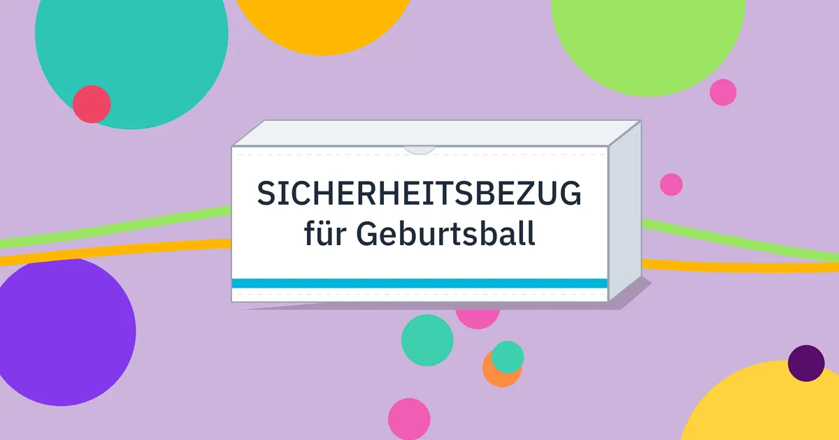 Symbolbild: Packung mit der Aufschrift SICHERHEITSBEZUG für Geburtsball (PZN 15822601) – Verfügbarkeit und Bezug in Apotheken in Frankfurt am Main
