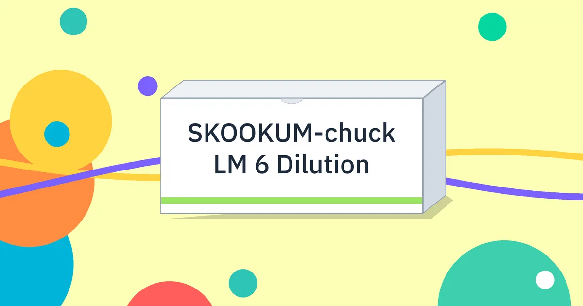 Symbolbild: Packung mit der Aufschrift SKOOKUM-chuck LM 6 Dilution (PZN 13191444) – Verfügbarkeit und Bezug in Apotheken in Frankfurt am Main