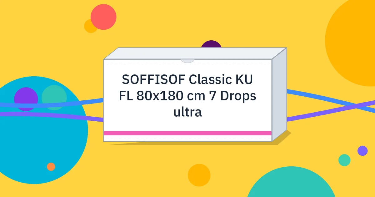 Symbolbild: Packung mit der Aufschrift SOFFISOF Classic KU FL 80x180 cm 7 Drops ultra (PZN 16563768) – Verfügbarkeit und Bezug in Apotheken in Frankfurt am Main