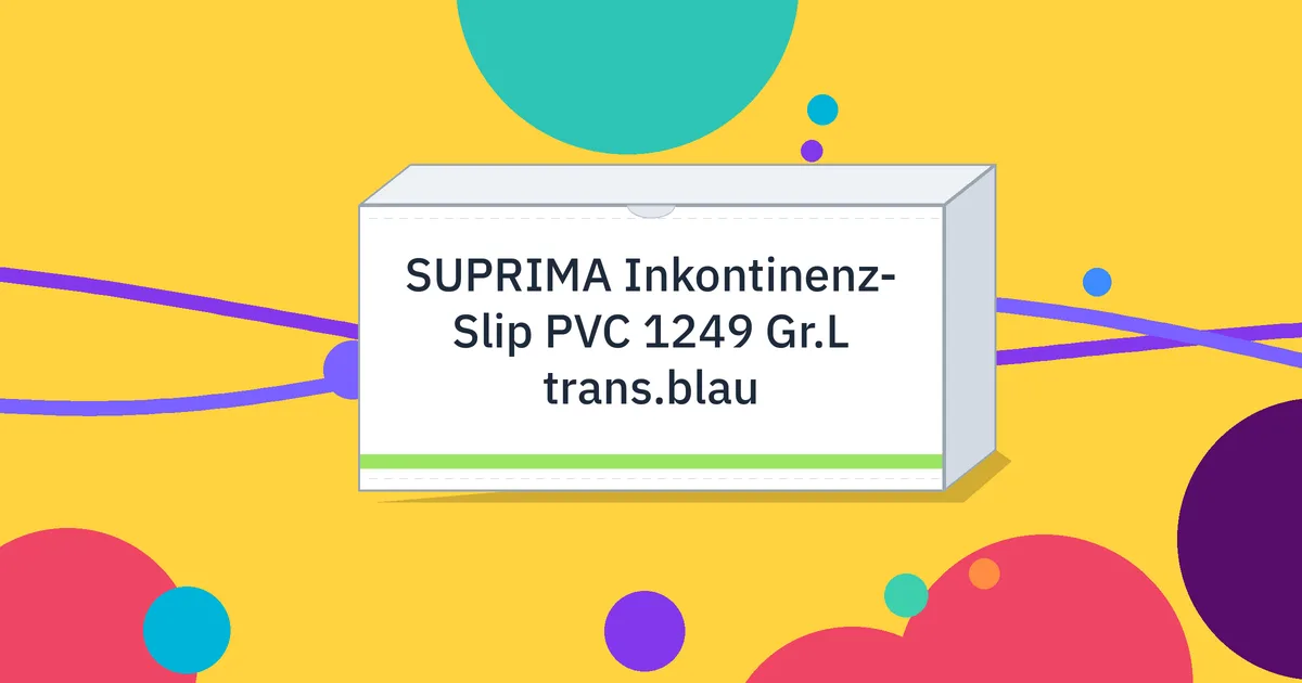 Symbolbild: Packung mit der Aufschrift SUPRIMA Inkontinenz-Slip PVC 1249 Gr.L trans.blau (PZN 02063387) – Verfügbarkeit und Bezug in Apotheken in Frankfurt am Main