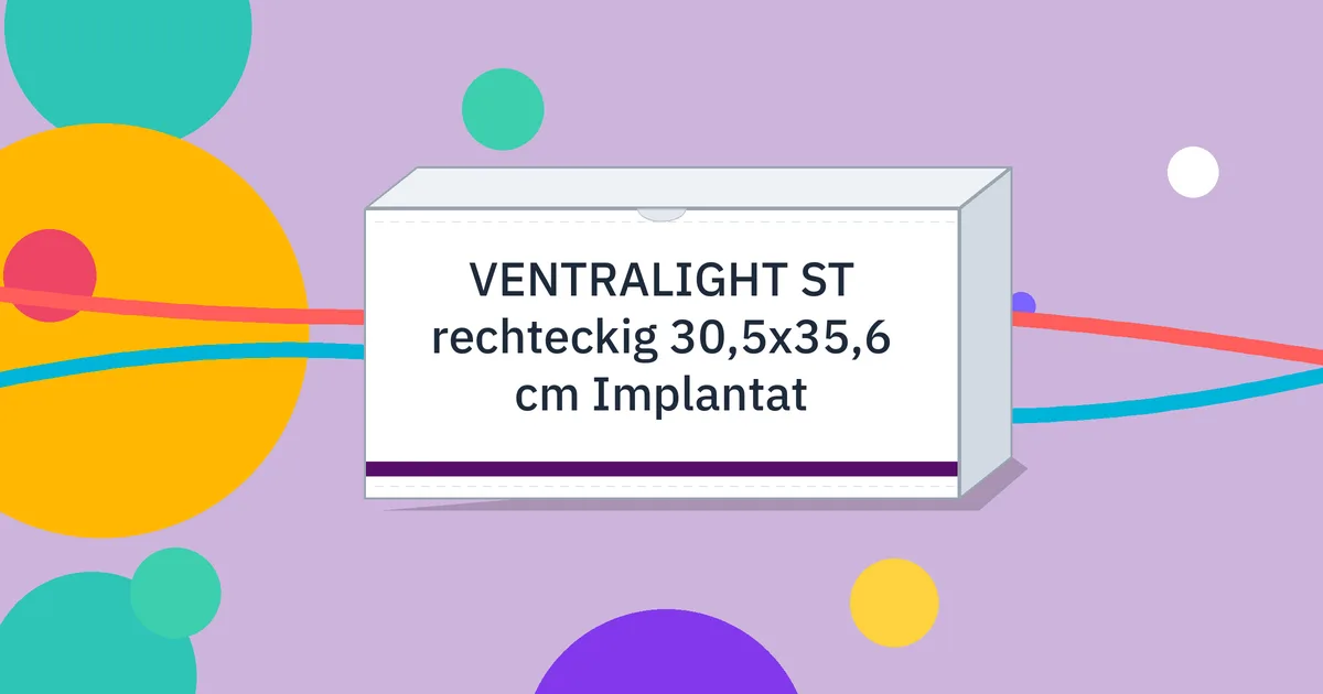 Symbolbild: Packung mit der Aufschrift VENTRALIGHT ST rechteckig 30,5x35,6 cm Implantat (PZN 09067572) – Verfügbarkeit und Bezug in Apotheken in Frankfurt am Main