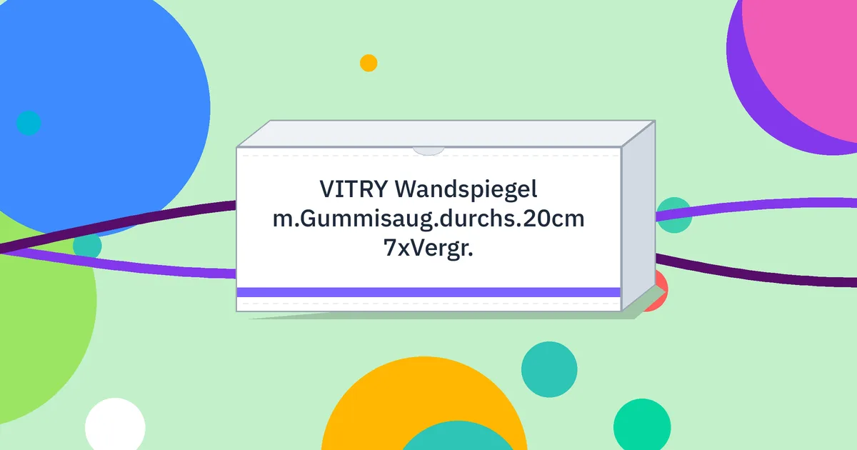 Symbolbild: Packung mit der Aufschrift VITRY Wandspiegel m.Gummisaug.durchs.20cm 7xVergr. (PZN 11509072) – Verfügbarkeit und Bezug in Apotheken in Frankfurt am Main