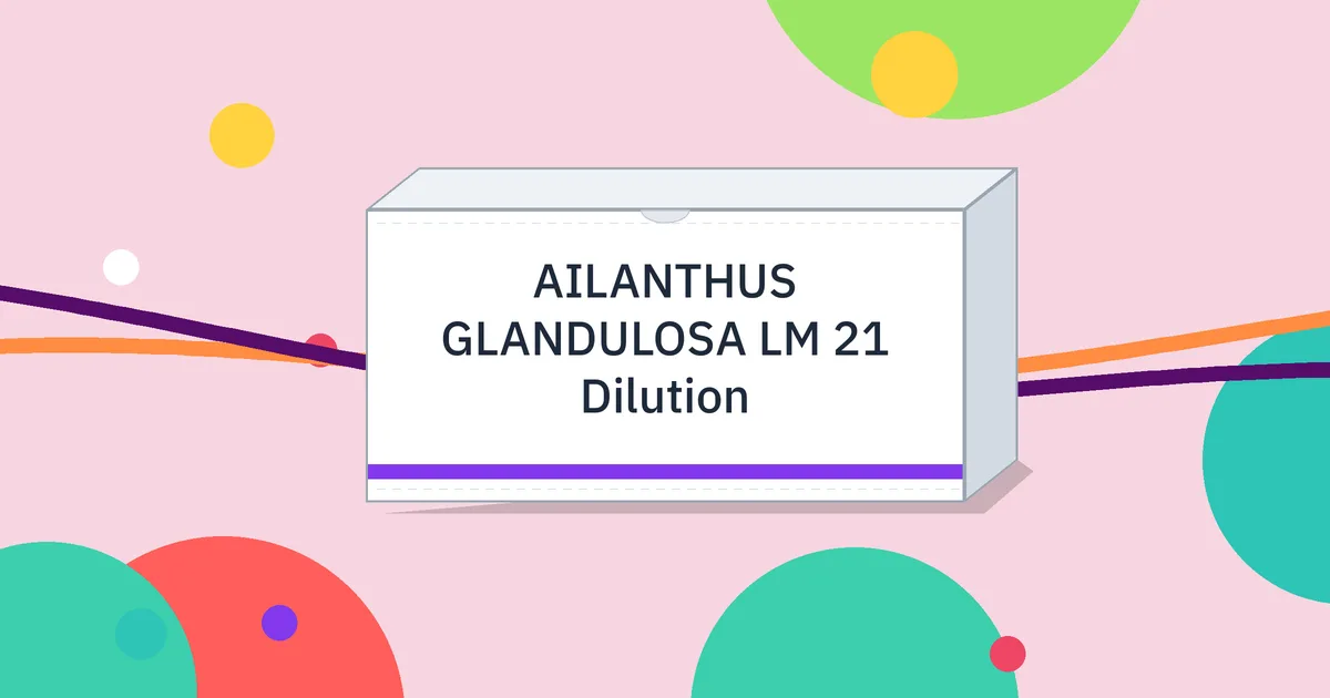 Symbolbild: Packung mit der Aufschrift AILANTHUS GLANDULOSA LM 21 Dilution (PZN 13307964) – Verfügbarkeit und Bezug in Apotheken in Frankfurt am Main