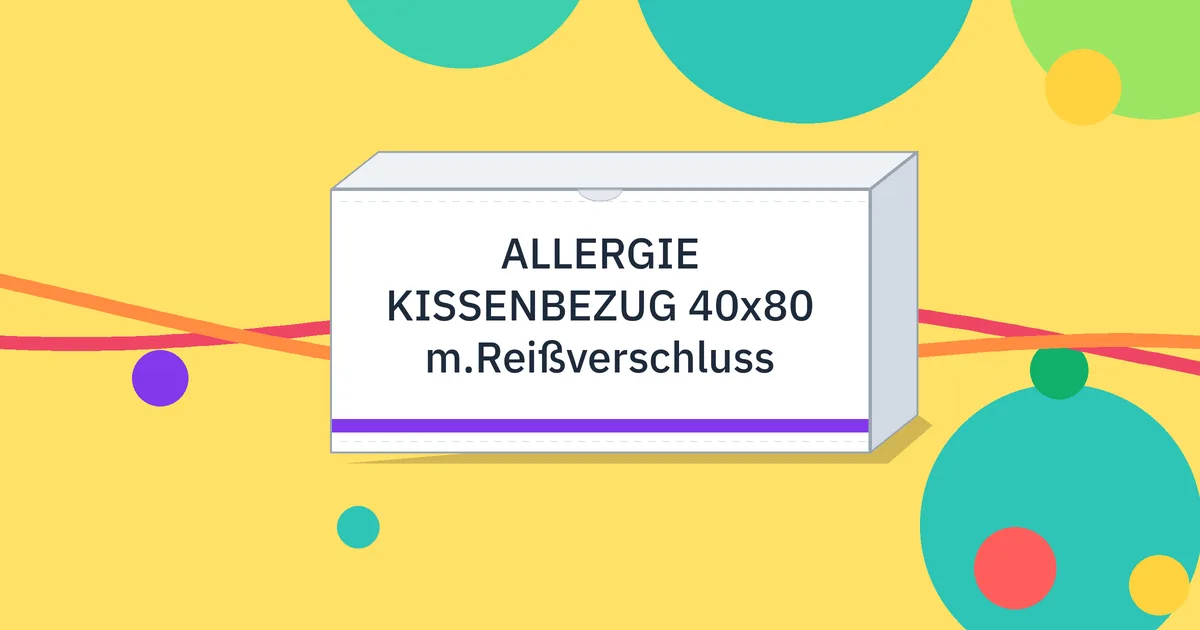Symbolbild: Packung mit der Aufschrift ALLERGIE KISSENBEZUG 40x80 m.Reißverschluss (PZN 09302317) – Verfügbarkeit und Bezug in Apotheken in Frankfurt am Main