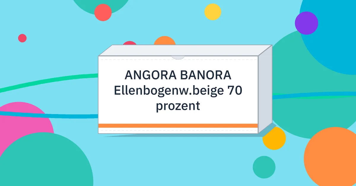 Symbolbild: Packung mit der Aufschrift ANGORA BANORA Ellenbogenw.beige 70 prozent (PZN 03815814) – Verfügbarkeit und Bezug in Apotheken in Frankfurt am Main