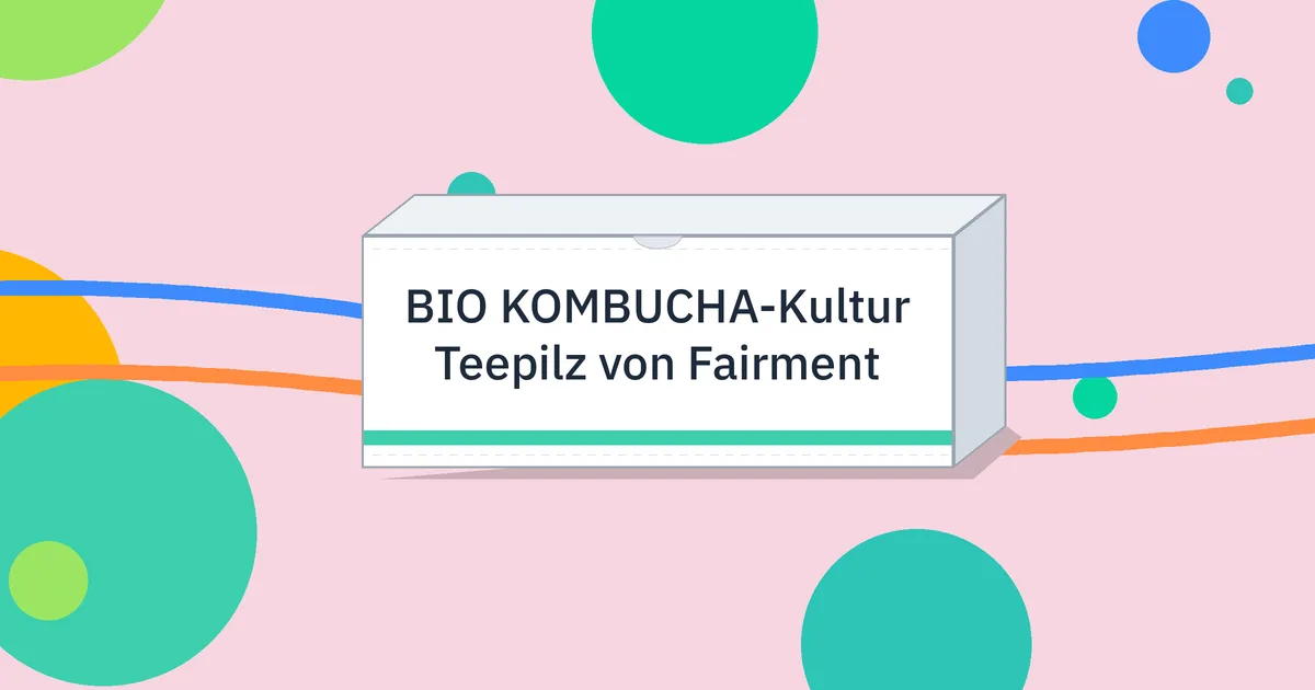 Symbolbild: Packung mit der Aufschrift BIO KOMBUCHA-Kultur Teepilz von Fairment (PZN 13894720) – Verfügbarkeit und Bezug in Apotheken in Frankfurt am Main