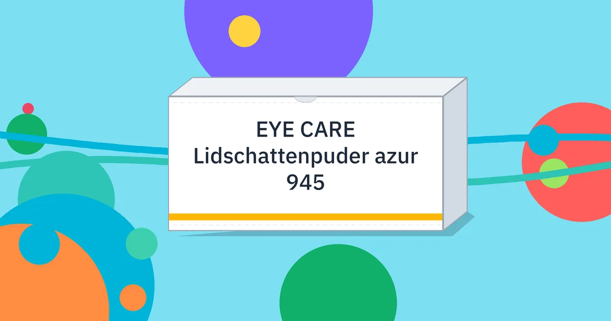 Symbolbild: Packung mit der Aufschrift EYE CARE Lidschattenpuder azur 945 (PZN 14201647) – Verfügbarkeit und Bezug in Apotheken in Frankfurt am Main