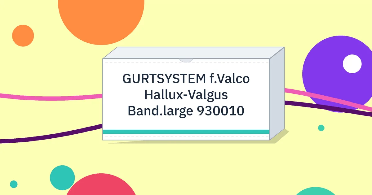 Symbolbild: Packung mit der Aufschrift GURTSYSTEM f.Valco Hallux-Valgus Band.large 930010 (PZN 11014637) – Verfügbarkeit und Bezug in Apotheken in Frankfurt am Main