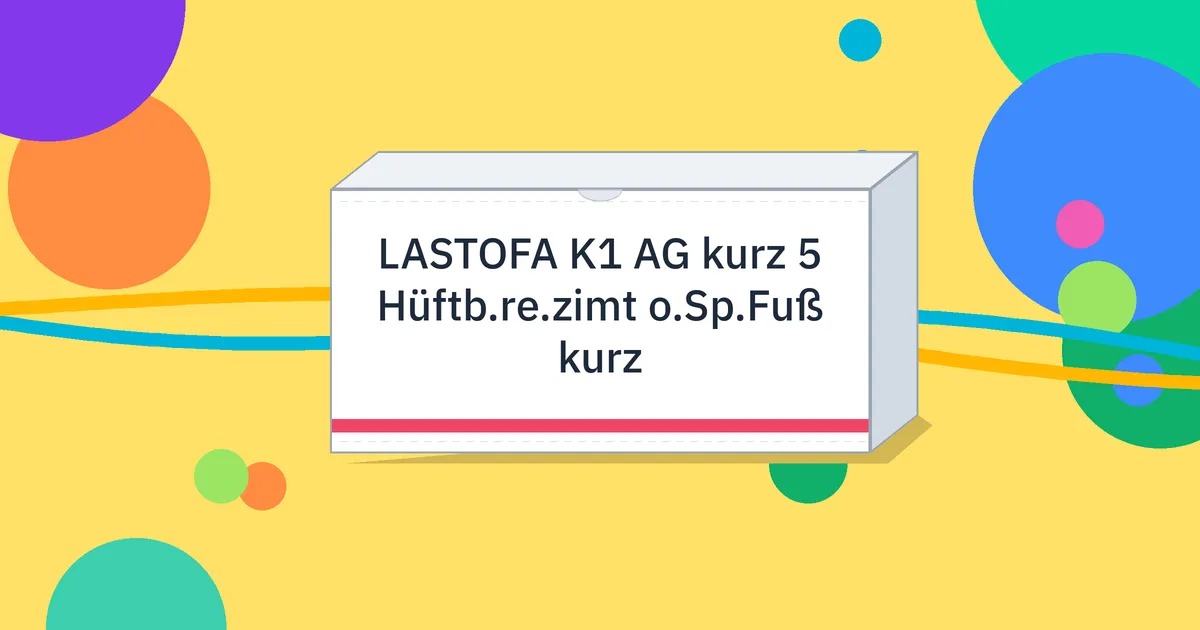 Symbolbild: Packung mit der Aufschrift LASTOFA K1 AG kurz 5 Hüftb.re.zimt o.Sp.Fuß kurz (PZN 13798778) – Verfügbarkeit und Bezug in Apotheken in Frankfurt am Main