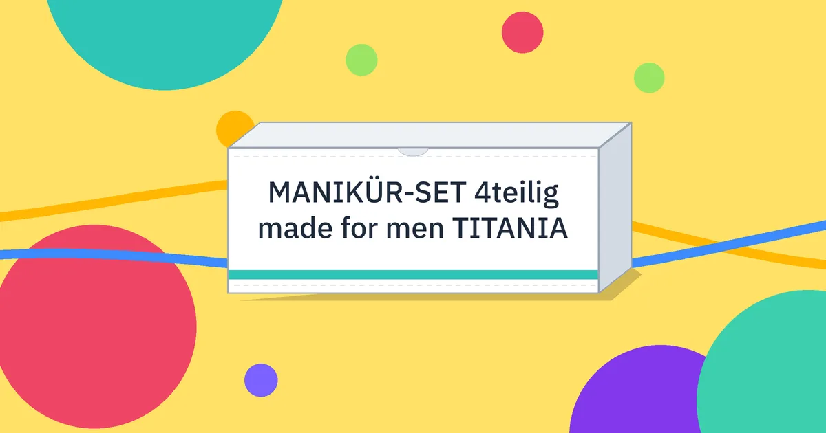 Symbolbild: Packung mit der Aufschrift MANIKÜR-SET 4teilig made for men TITANIA (PZN 09925739) – Verfügbarkeit und Bezug in Apotheken in Frankfurt am Main