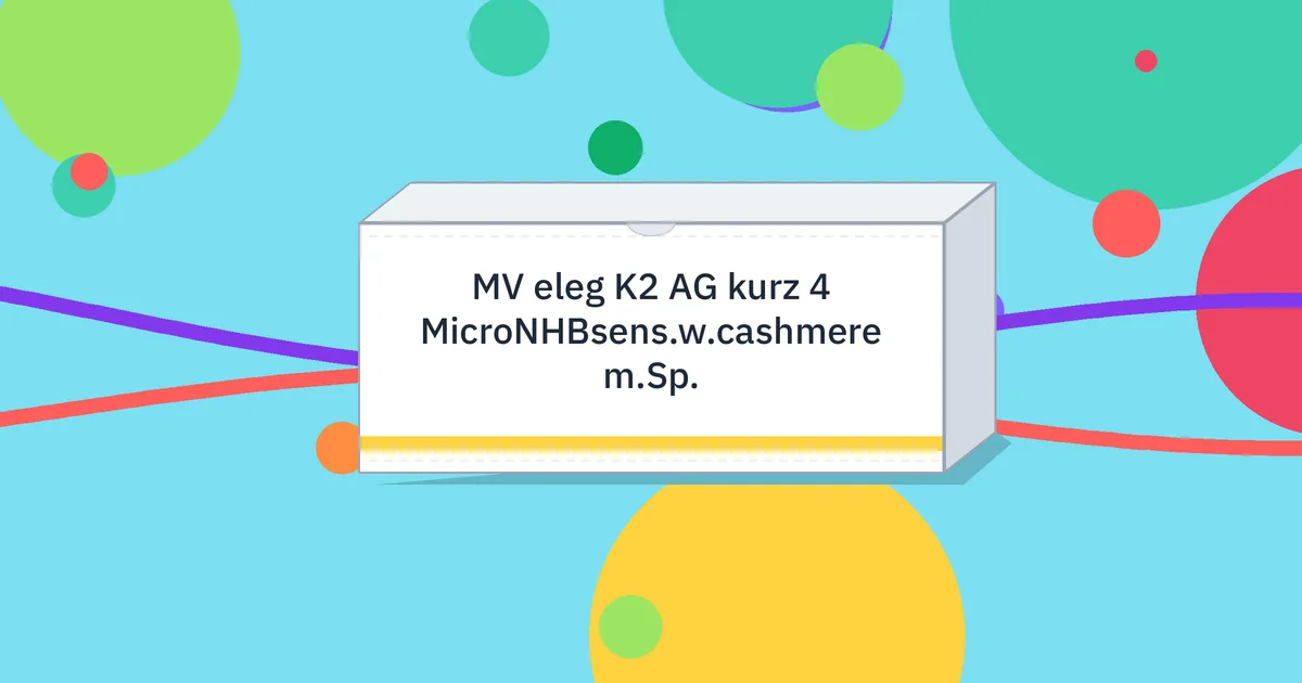 Symbolbild: Packung mit der Aufschrift MV eleg K2 AG kurz 4 MicroNHBsens.w.cashmere m.Sp. (PZN 15710718) – Verfügbarkeit und Bezug in Apotheken in Frankfurt am Main