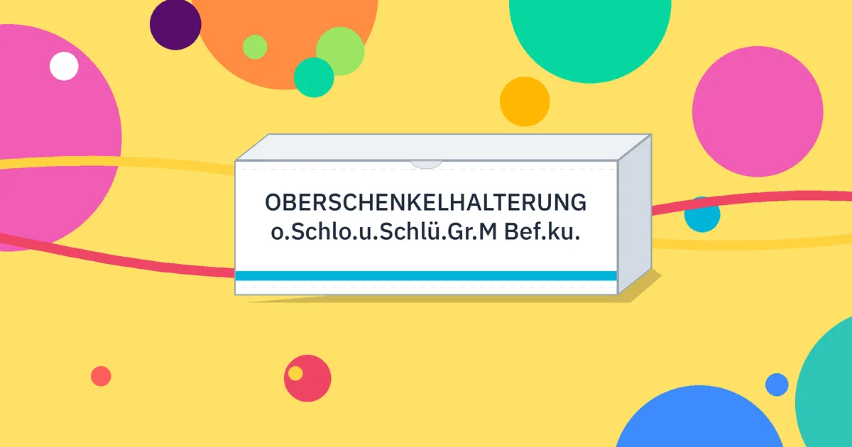 Symbolbild: Packung mit der Aufschrift OBERSCHENKELHALTERUNG o.Schlo.u.Schlü.Gr.M Bef.ku. (PZN 14298316) – Verfügbarkeit und Bezug in Apotheken in Frankfurt am Main