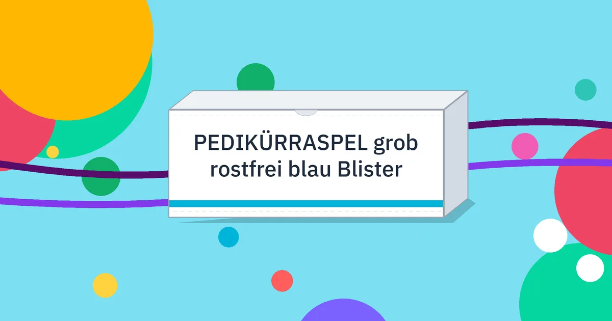 Symbolbild: Packung mit der Aufschrift PEDIKÜRRASPEL grob rostfrei blau Blister (PZN 01600831) – Verfügbarkeit und Bezug in Apotheken in Frankfurt am Main