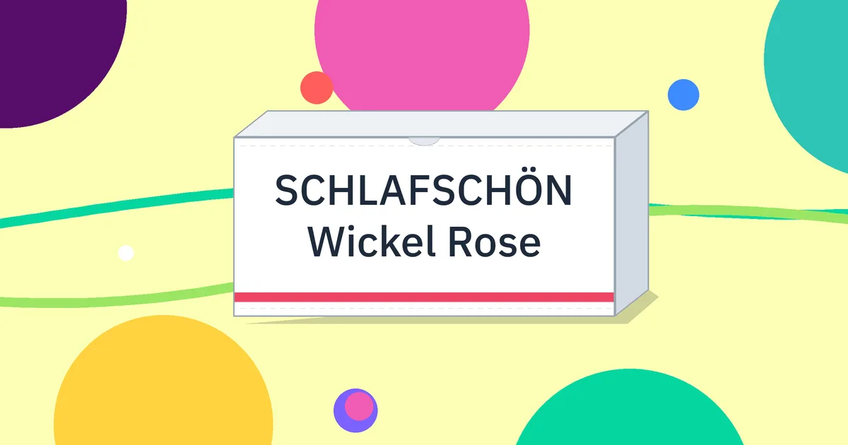 Symbolbild: Packung mit der Aufschrift SCHLAFSCHÖN Wickel Rose (PZN 06433361) – Verfügbarkeit und Bezug in Apotheken in Frankfurt am Main