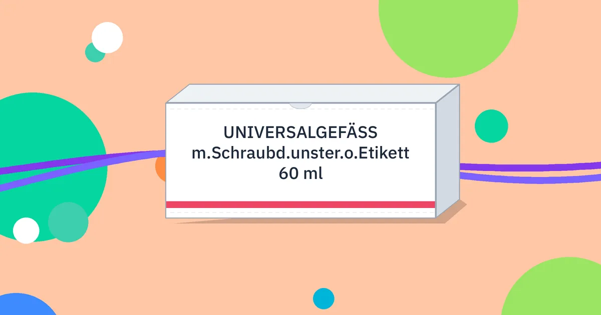 Symbolbild: Packung mit der Aufschrift UNIVERSALGEFÄSS m.Schraubd.unster.o.Etikett 60 ml (PZN 10539757) – Verfügbarkeit und Bezug in Apotheken in Frankfurt am Main