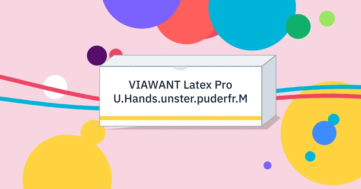 Symbolbild: Packung mit der Aufschrift VIAWANT Latex Pro U.Hands.unster.puderfr.M (PZN 09730361) – Verfügbarkeit und Bezug in Apotheken in Frankfurt am Main