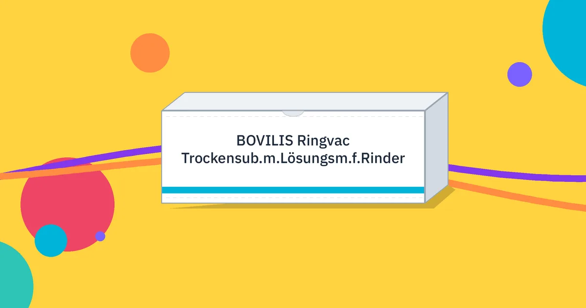 Symbolbild: Packung mit der Aufschrift BOVILIS Ringvac Trockensub.m.Lösungsm.f.Rinder (PZN 04001226) – Verfügbarkeit und Bezug in Apotheken in Frankfurt am Main
