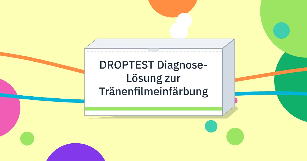 Symbolbild: Packung mit der Aufschrift DROPTEST Diagnose-Lösung zur Tränenfilmeinfärbung (PZN 12362085) – Verfügbarkeit und Bezug in Apotheken in Frankfurt am Main