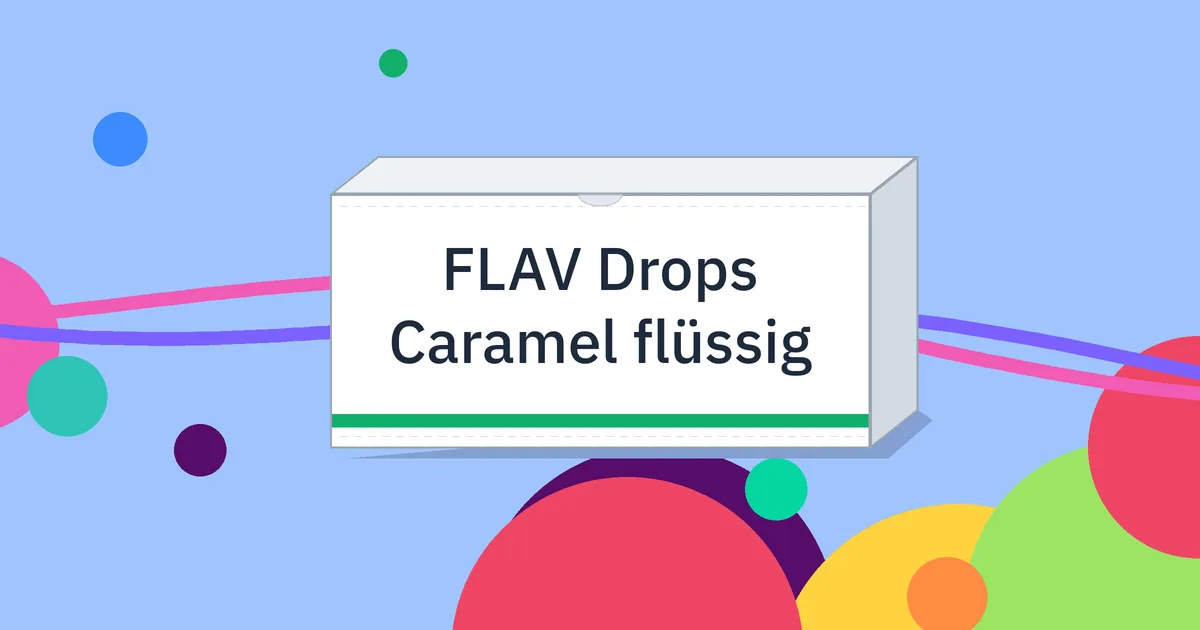 Symbolbild: Packung mit der Aufschrift FLAV Drops Caramel flüssig (PZN 13229371) – Verfügbarkeit und Bezug in Apotheken in Frankfurt am Main