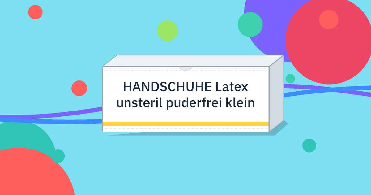 Symbolbild: Packung mit der Aufschrift HANDSCHUHE Latex unsteril puderfrei klein (PZN 03056142) – Verfügbarkeit und Bezug in Apotheken in Frankfurt am Main