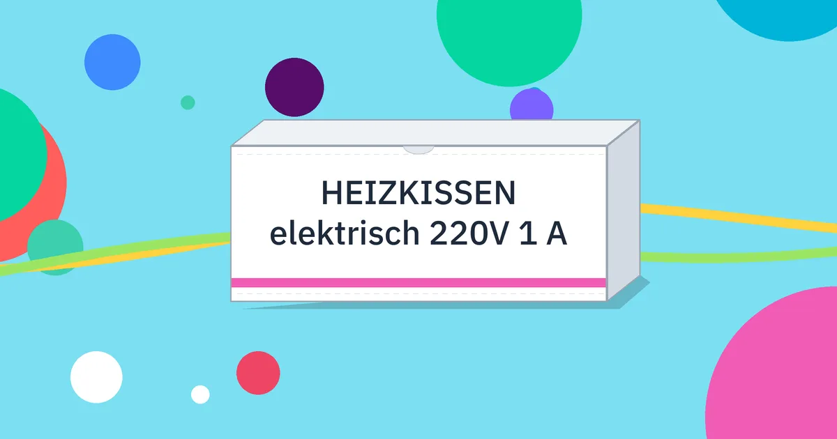 Symbolbild: Packung mit der Aufschrift HEIZKISSEN elektrisch 220V 1 A (PZN 01740503) – Verfügbarkeit und Bezug in Apotheken in Frankfurt am Main