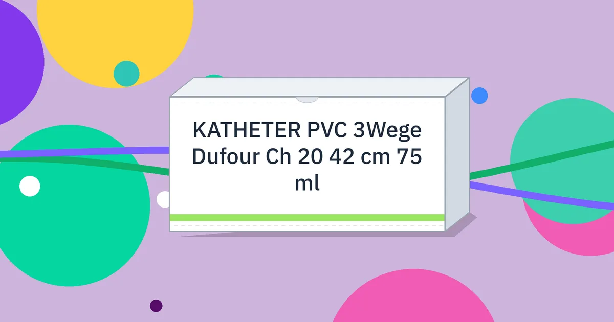 Symbolbild: Packung mit der Aufschrift KATHETER PVC 3Wege Dufour Ch 20 42 cm 75 ml (PZN 05036066) – Verfügbarkeit und Bezug in Apotheken in Frankfurt am Main