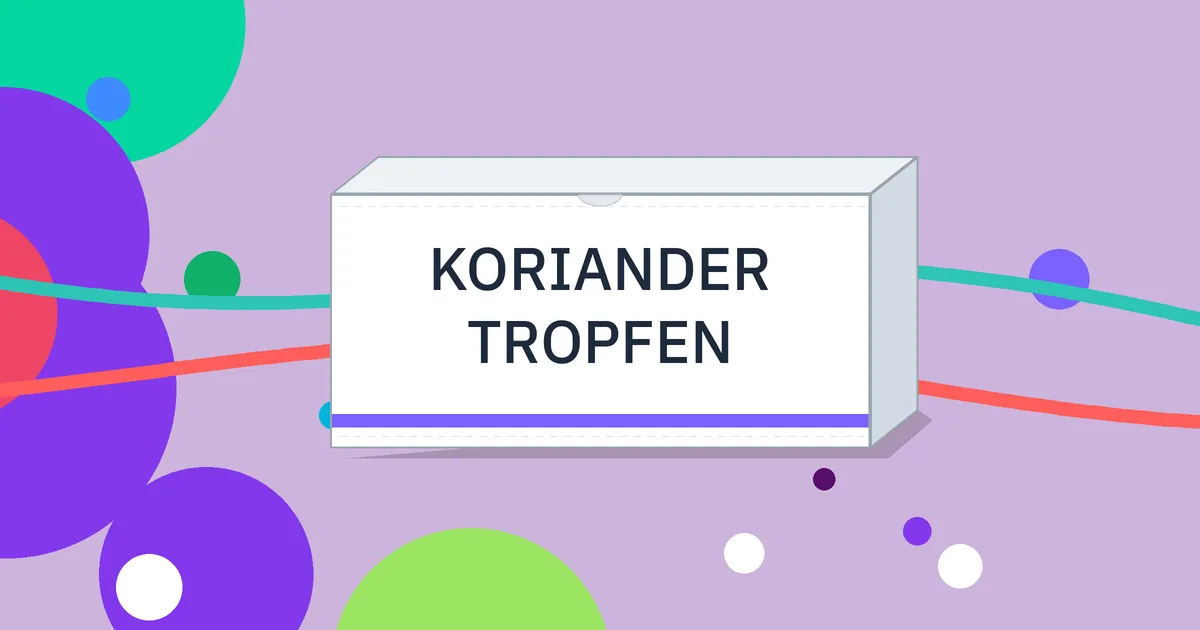 Symbolbild: Packung mit der Aufschrift KORIANDER TROPFEN (PZN 11052158) – Verfügbarkeit und Bezug in Apotheken in Frankfurt am Main
