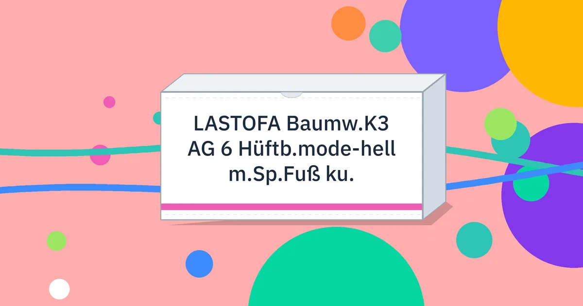 Symbolbild: Packung mit der Aufschrift LASTOFA Baumw.K3 AG 6 Hüftb.mode-hell m.Sp.Fuß ku. (PZN 01956947) – Verfügbarkeit und Bezug in Apotheken in Frankfurt am Main
