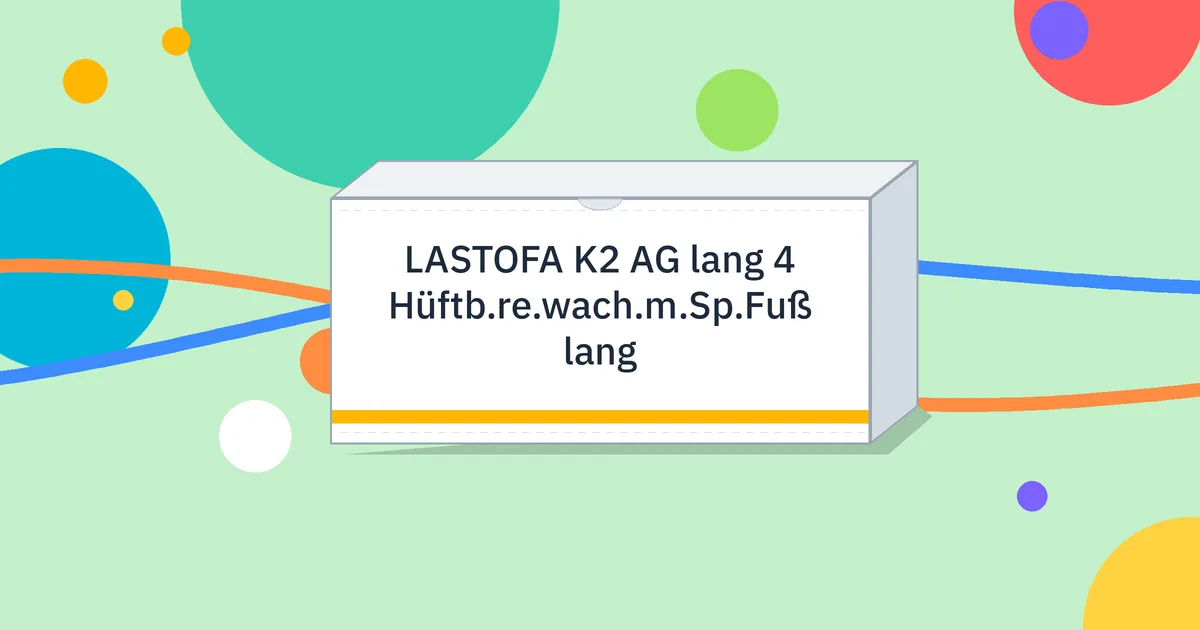 Symbolbild: Packung mit der Aufschrift LASTOFA K2 AG lang 4 Hüftb.re.wach.m.Sp.Fuß lang (PZN 13811591) – Verfügbarkeit und Bezug in Apotheken in Frankfurt am Main