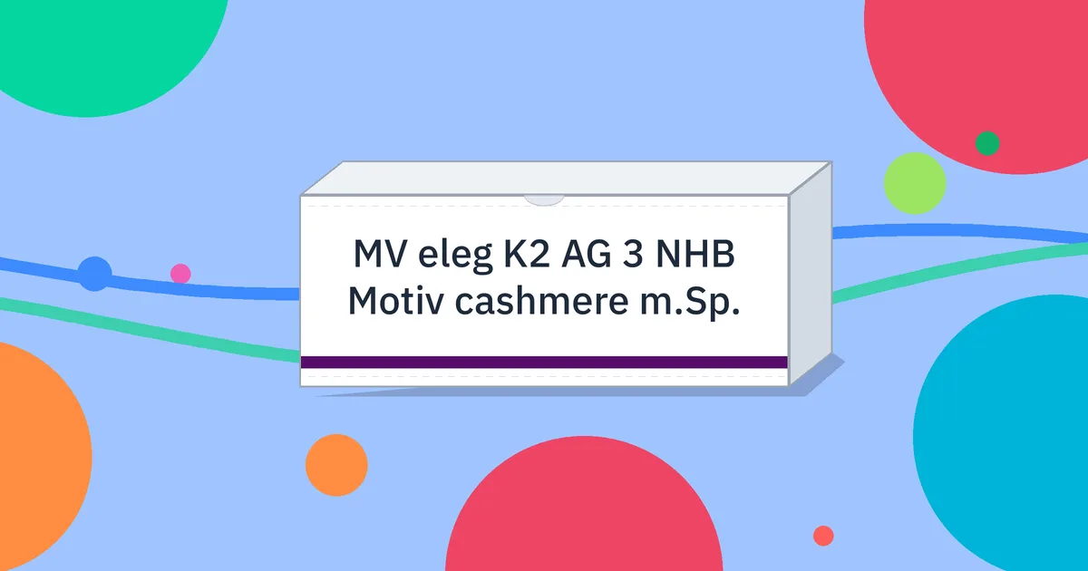 Symbolbild: Packung mit der Aufschrift MV eleg K2 AG 3 NHB Motiv cashmere m.Sp. (PZN 15721656) – Verfügbarkeit und Bezug in Apotheken in Frankfurt am Main