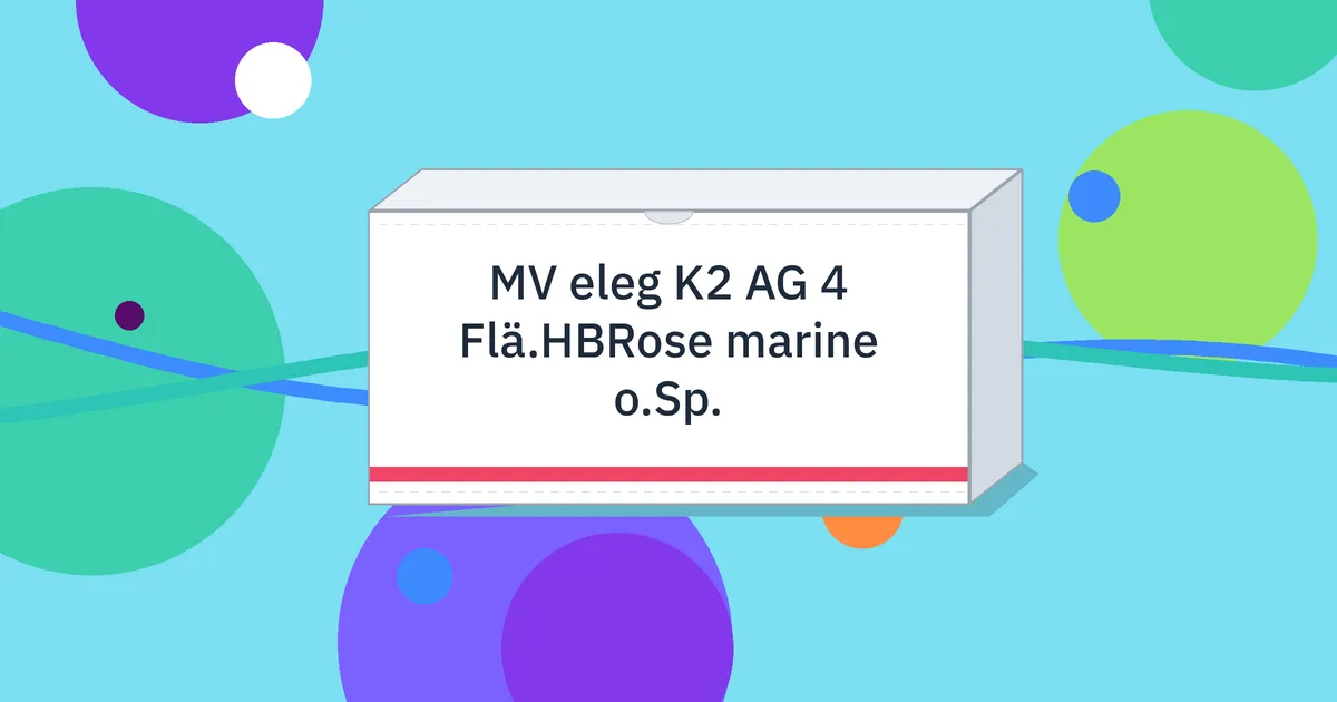 Symbolbild: Packung mit der Aufschrift MV eleg K2 AG 4 Flä.HBRose marine o.Sp. (PZN 15718915) – Verfügbarkeit und Bezug in Apotheken in Frankfurt am Main
