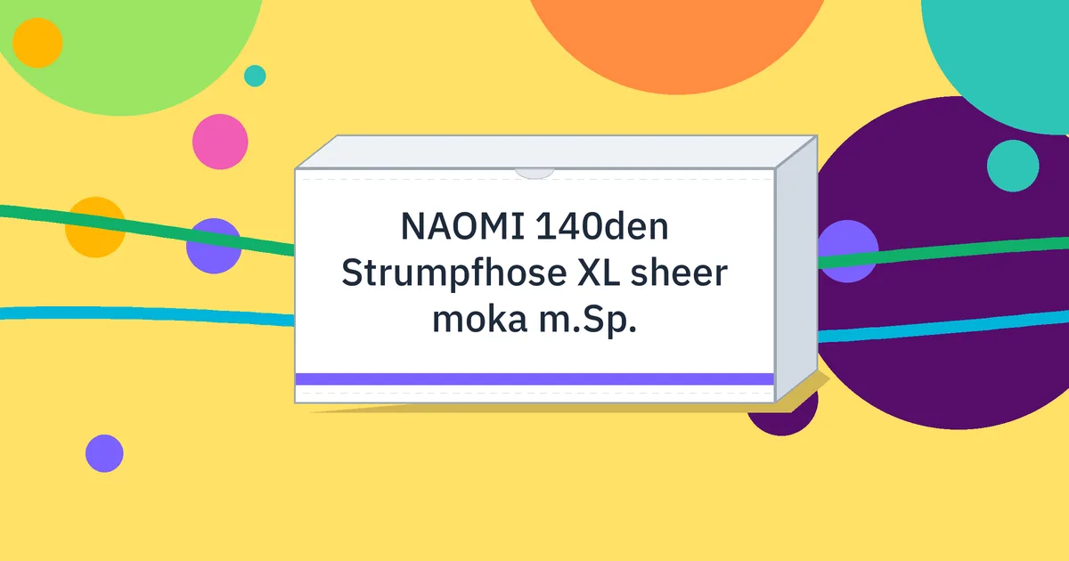 Symbolbild: Packung mit der Aufschrift NAOMI 140den Strumpfhose XL sheer moka m.Sp. (PZN 16177858) – Verfügbarkeit und Bezug in Apotheken in Frankfurt am Main