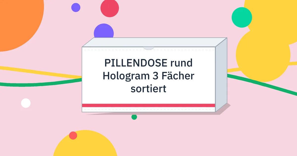 Symbolbild: Packung mit der Aufschrift PILLENDOSE rund Hologram 3 Fächer sortiert (PZN 06972365) – Verfügbarkeit und Bezug in Apotheken in Frankfurt am Main