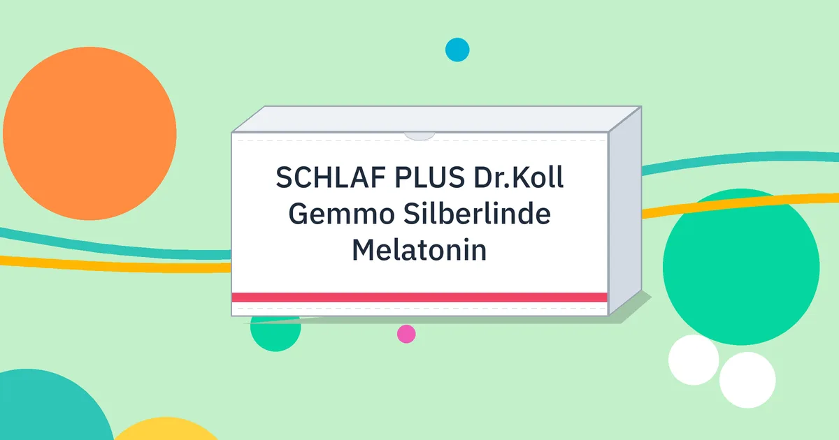 Symbolbild: Packung mit der Aufschrift SCHLAF PLUS Dr.Koll Gemmo Silberlinde Melatonin (PZN 18137745) – Verfügbarkeit und Bezug in Apotheken in Frankfurt am Main