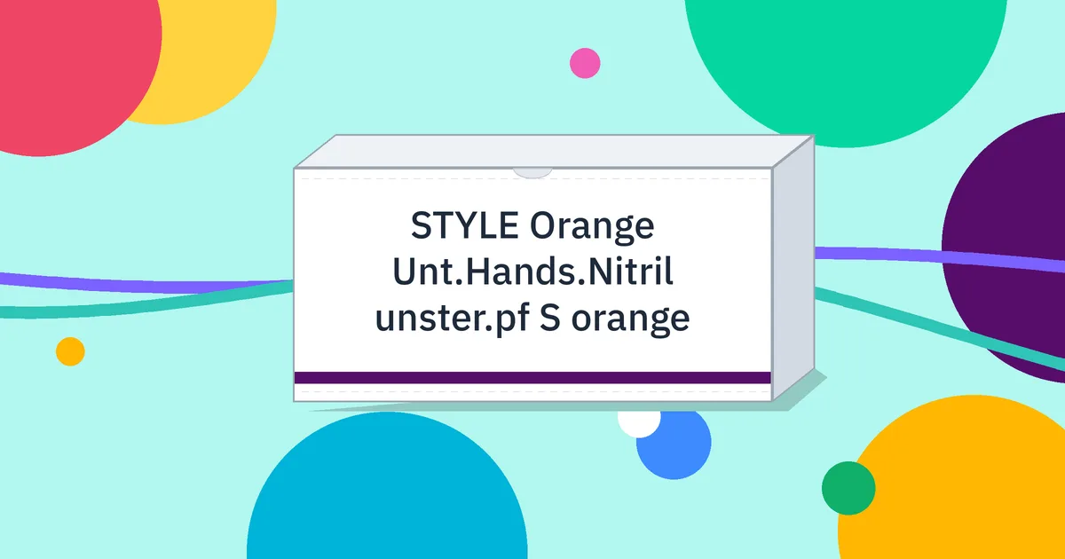 Symbolbild: Packung mit der Aufschrift STYLE Orange Unt.Hands.Nitril unster.pf S orange (PZN 14820095) – Verfügbarkeit und Bezug in Apotheken in Frankfurt am Main