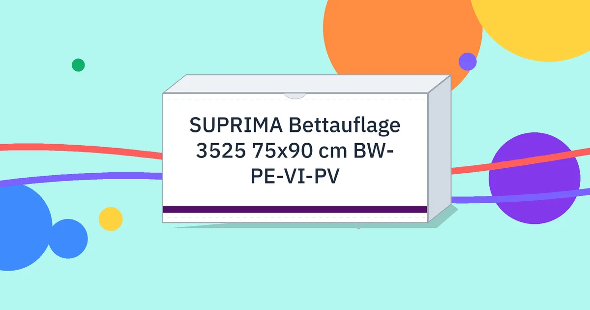 Symbolbild: Packung mit der Aufschrift SUPRIMA Bettauflage 3525 75x90 cm BW-PE-VI-PV (PZN 01368340) – Verfügbarkeit und Bezug in Apotheken in Frankfurt am Main
