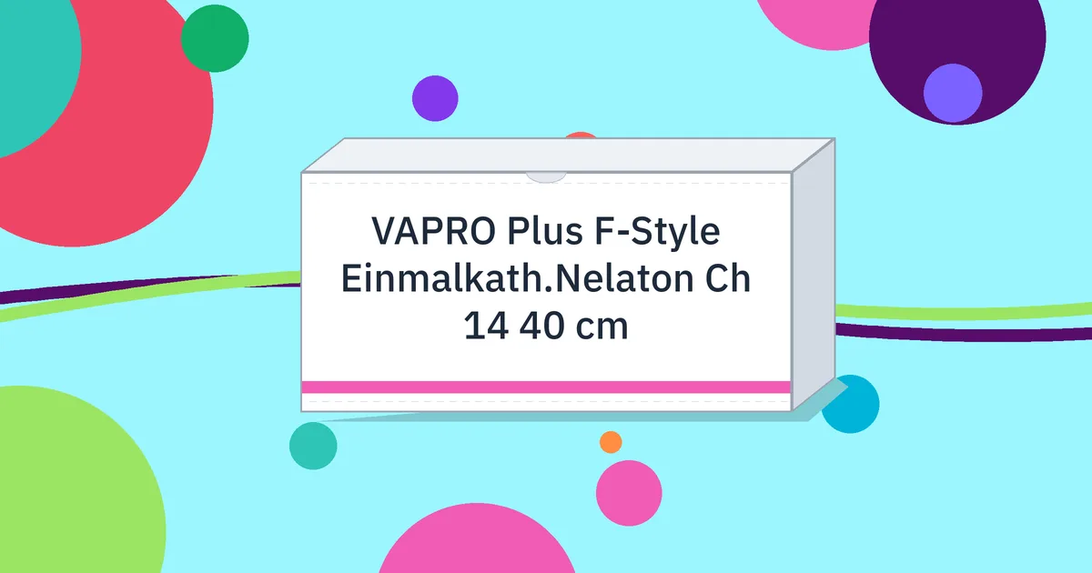 Symbolbild: Packung mit der Aufschrift VAPRO Plus F-Style Einmalkath.Nelaton Ch 14 40 cm (PZN 19639354) – Verfügbarkeit und Bezug in Apotheken in Frankfurt am Main