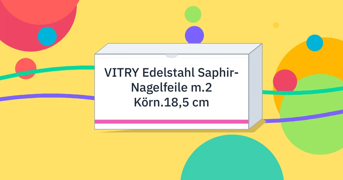 Symbolbild: Packung mit der Aufschrift VITRY Edelstahl Saphir-Nagelfeile m.2 Körn.18,5 cm (PZN 14290941) – Verfügbarkeit und Bezug in Apotheken in Frankfurt am Main