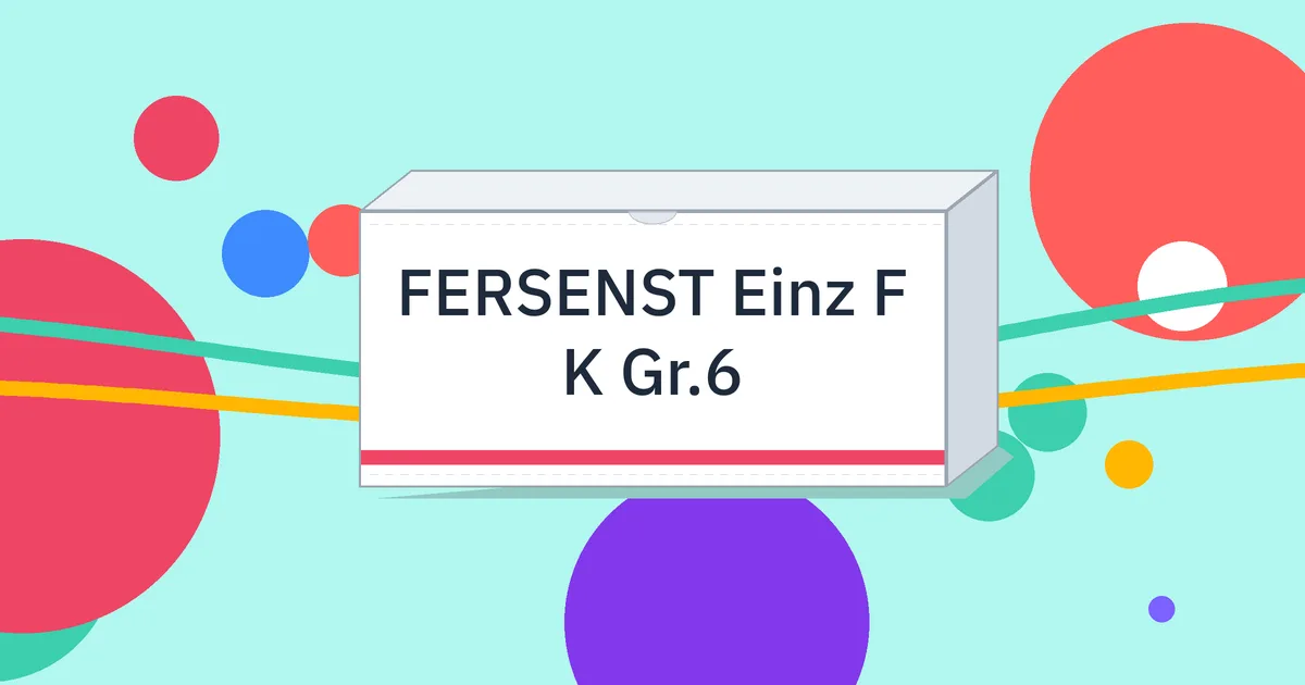 Symbolbild: Packung mit der Aufschrift FERSENST Einz F K Gr.6 (PZN 01738400) – Verfügbarkeit und Bezug in Apotheken in Frankfurt am Main