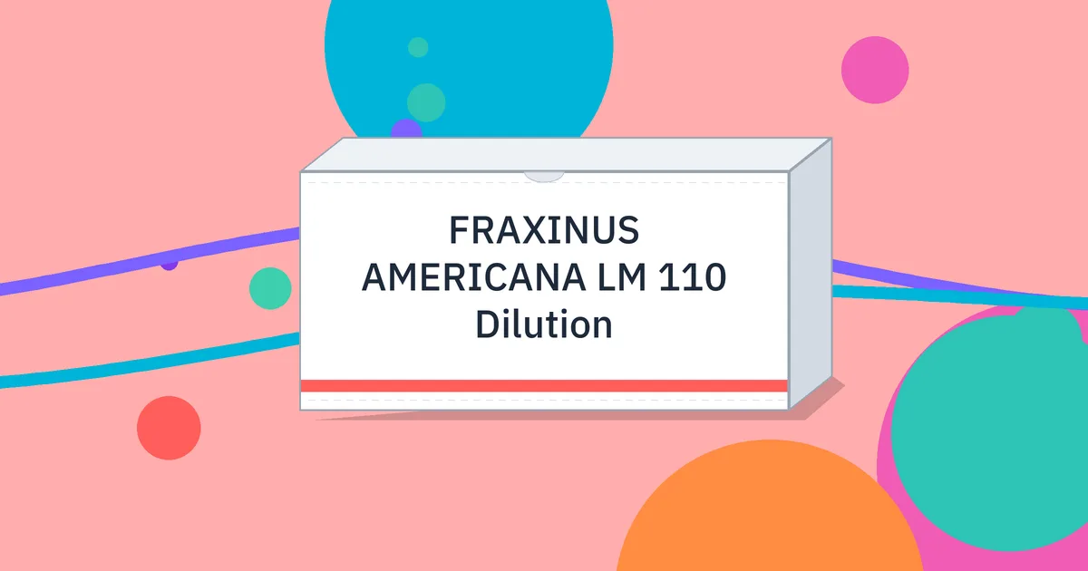 Symbolbild: Packung mit der Aufschrift FRAXINUS AMERICANA LM 110 Dilution (PZN 13491850) – Verfügbarkeit und Bezug in Apotheken in Frankfurt am Main