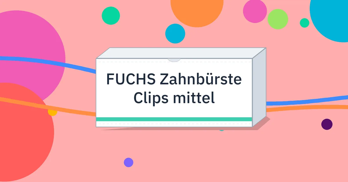 Symbolbild: Packung mit der Aufschrift FUCHS Zahnbürste Clips mittel (PZN 08758788) – Verfügbarkeit und Bezug in Apotheken in Frankfurt am Main