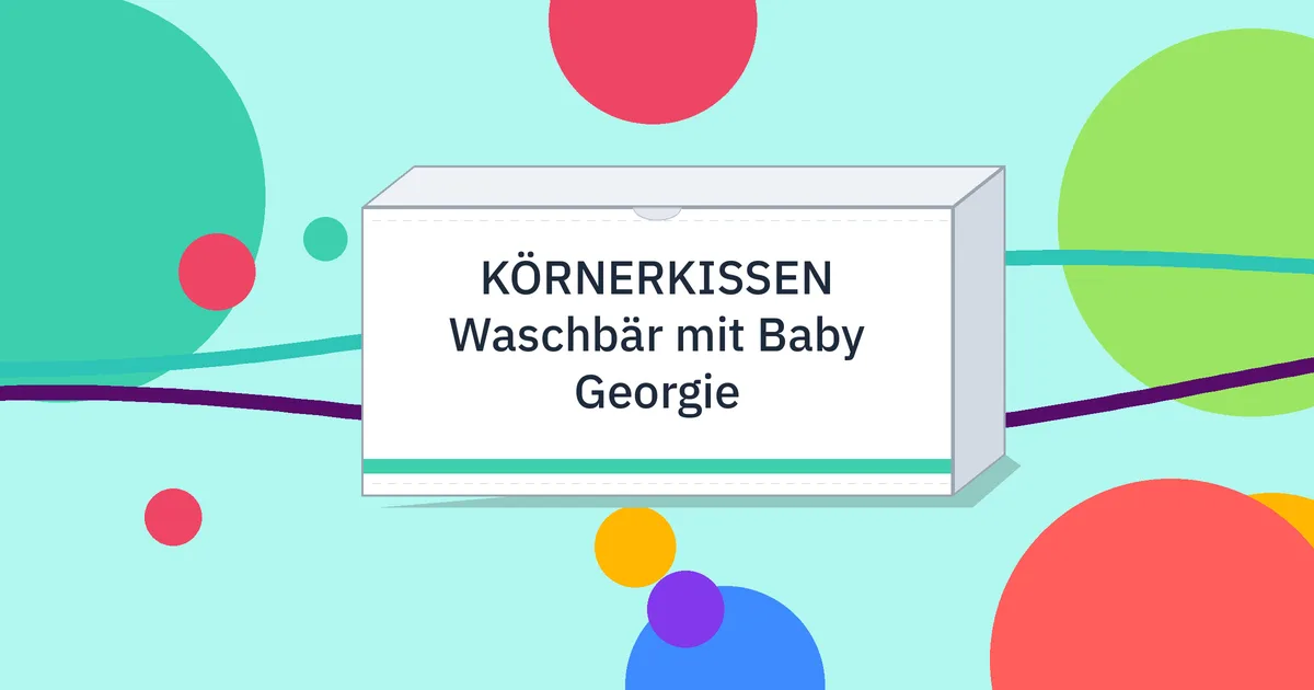 Symbolbild: Packung mit der Aufschrift KÖRNERKISSEN Waschbär mit Baby Georgie (PZN 20916907) – Verfügbarkeit und Bezug in Apotheken in Frankfurt am Main