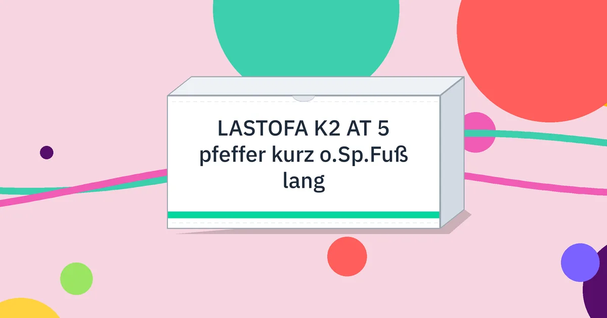 Symbolbild: Packung mit der Aufschrift LASTOFA K2 AT 5 pfeffer kurz o.Sp.Fuß lang (PZN 14151926) – Verfügbarkeit und Bezug in Apotheken in Frankfurt am Main