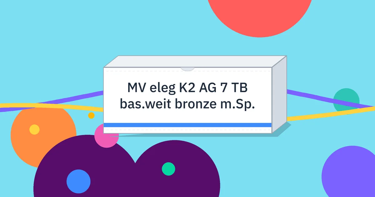Symbolbild: Packung mit der Aufschrift MV eleg K2 AG 7 TB bas.weit bronze m.Sp. (PZN 14719924) – Verfügbarkeit und Bezug in Apotheken in Frankfurt am Main