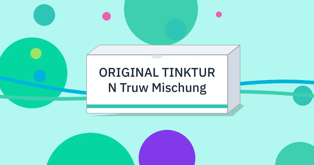 Symbolbild: Packung mit der Aufschrift ORIGINAL TINKTUR N Truw Mischung (PZN 00500926) – Verfügbarkeit und Bezug in Apotheken in Frankfurt am Main