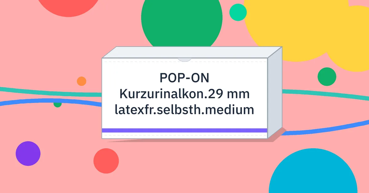 Symbolbild: Packung mit der Aufschrift POP-ON Kurzurinalkon.29 mm latexfr.selbsth.medium (PZN 00671421) – Verfügbarkeit und Bezug in Apotheken in Frankfurt am Main