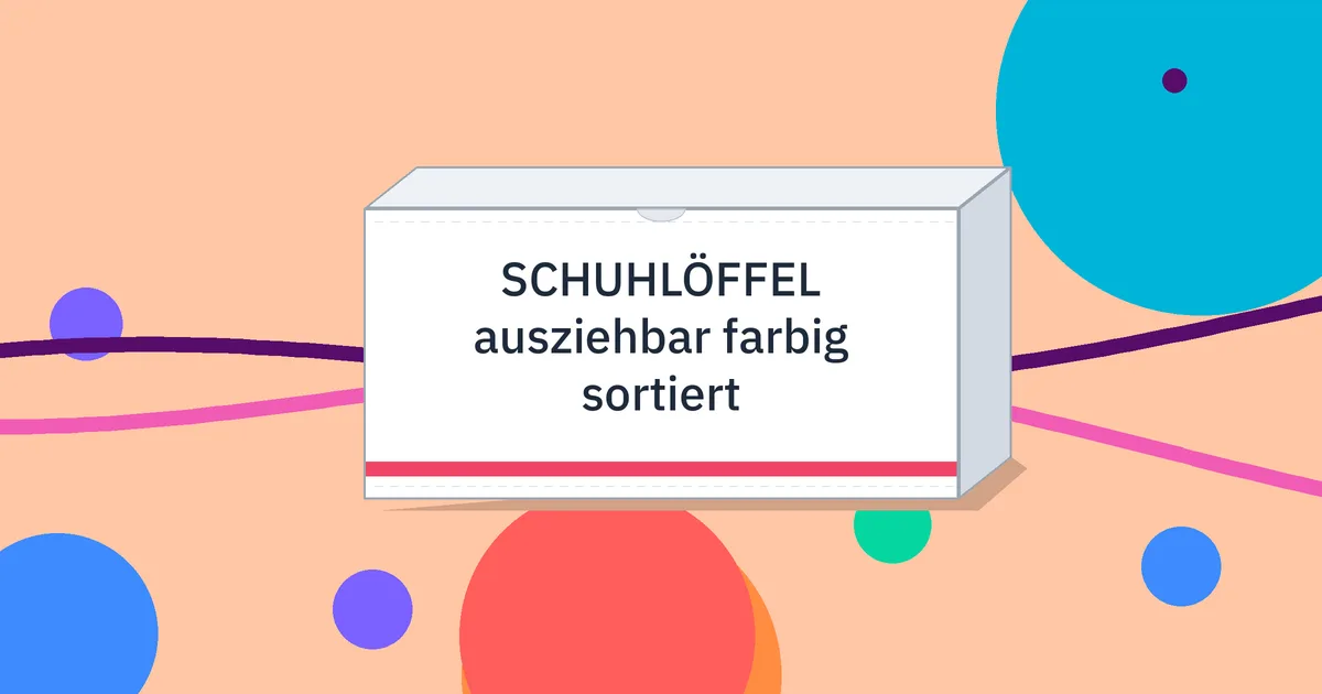 Symbolbild: Packung mit der Aufschrift SCHUHLÖFFEL ausziehbar farbig sortiert (PZN 14263677) – Verfügbarkeit und Bezug in Apotheken in Frankfurt am Main